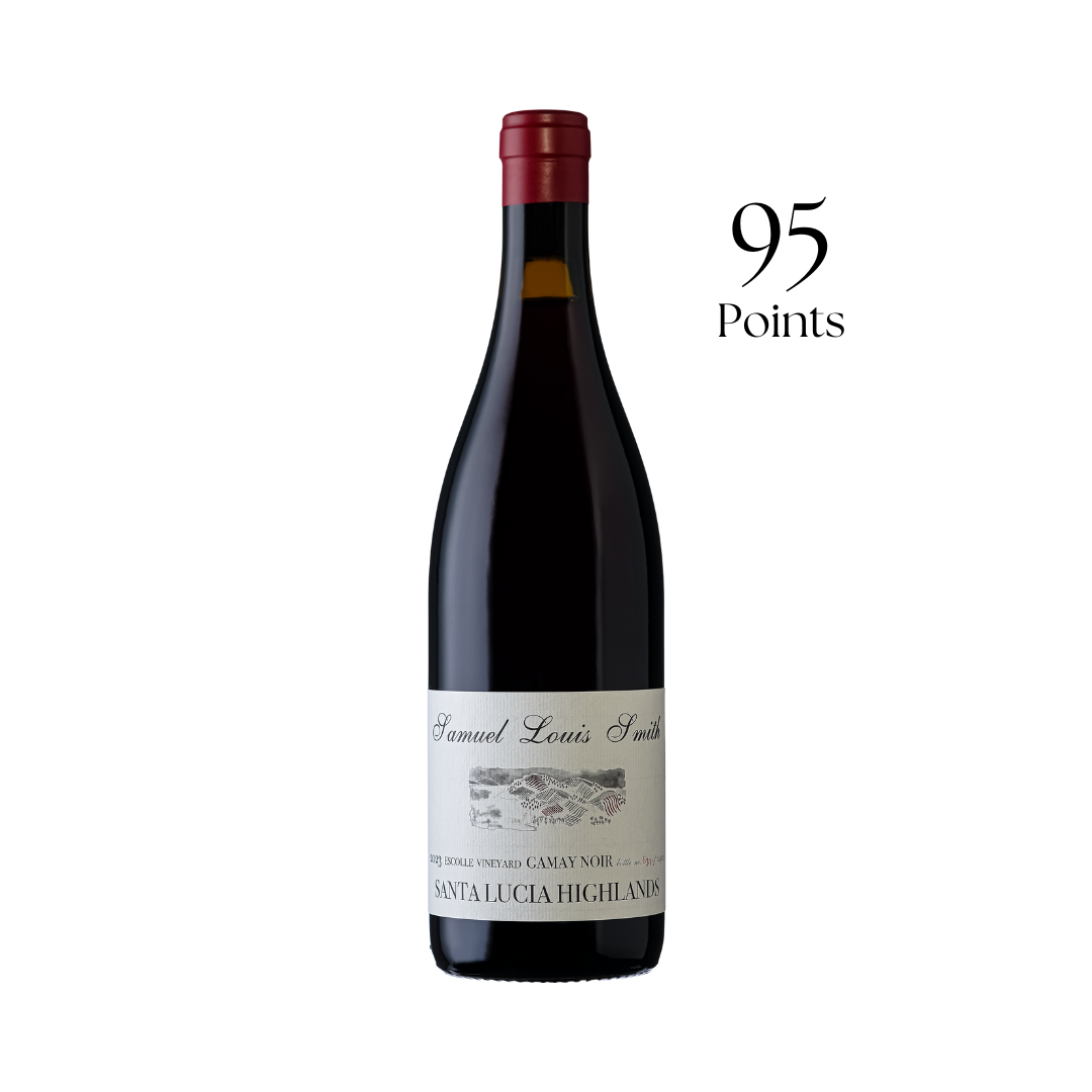 Samuel Louis Smith Escolle Vineyard Gamay Noir Santa Lucia Highlands CA ...